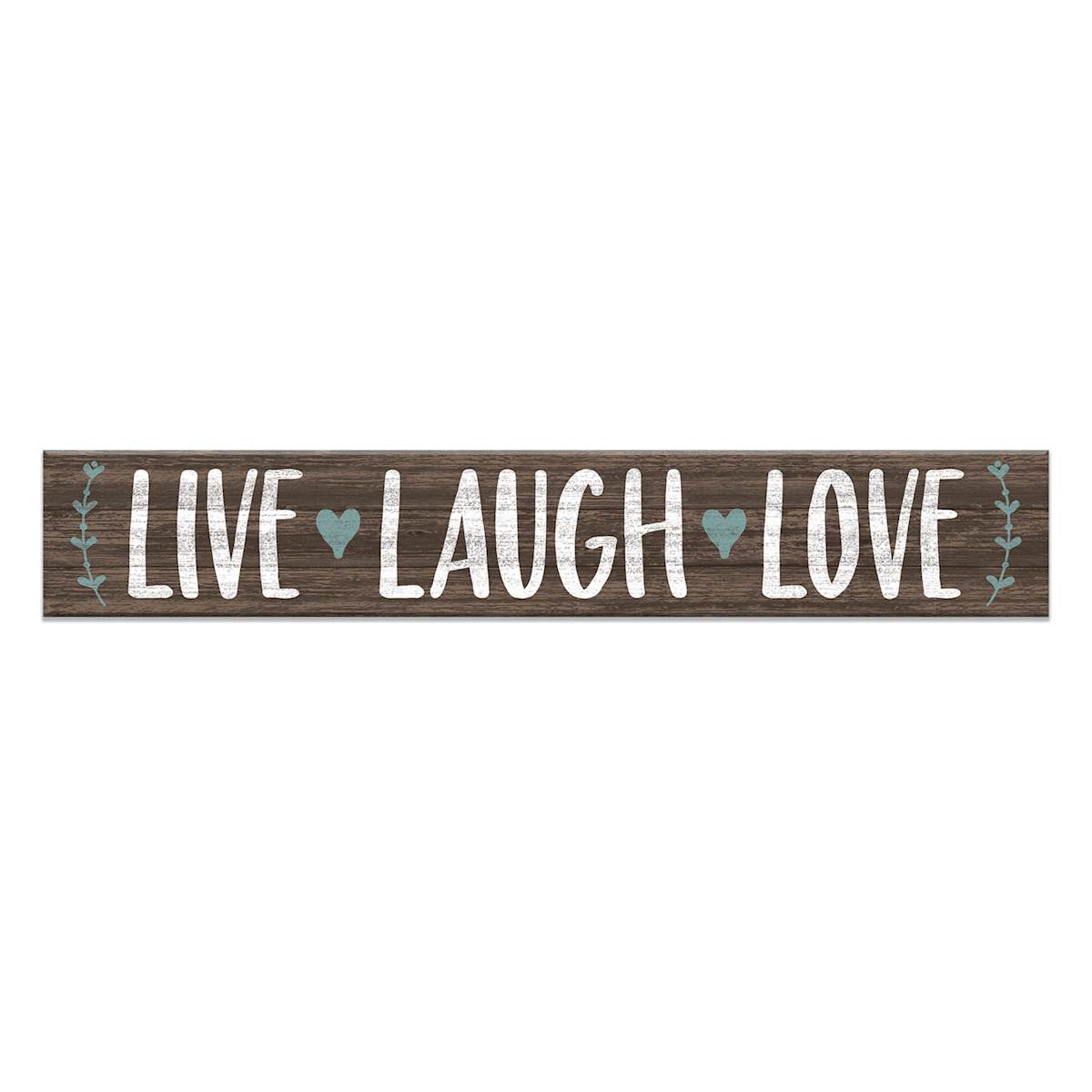 Live, Laugh, Love Textured Wooden Wall Sign, 6x36