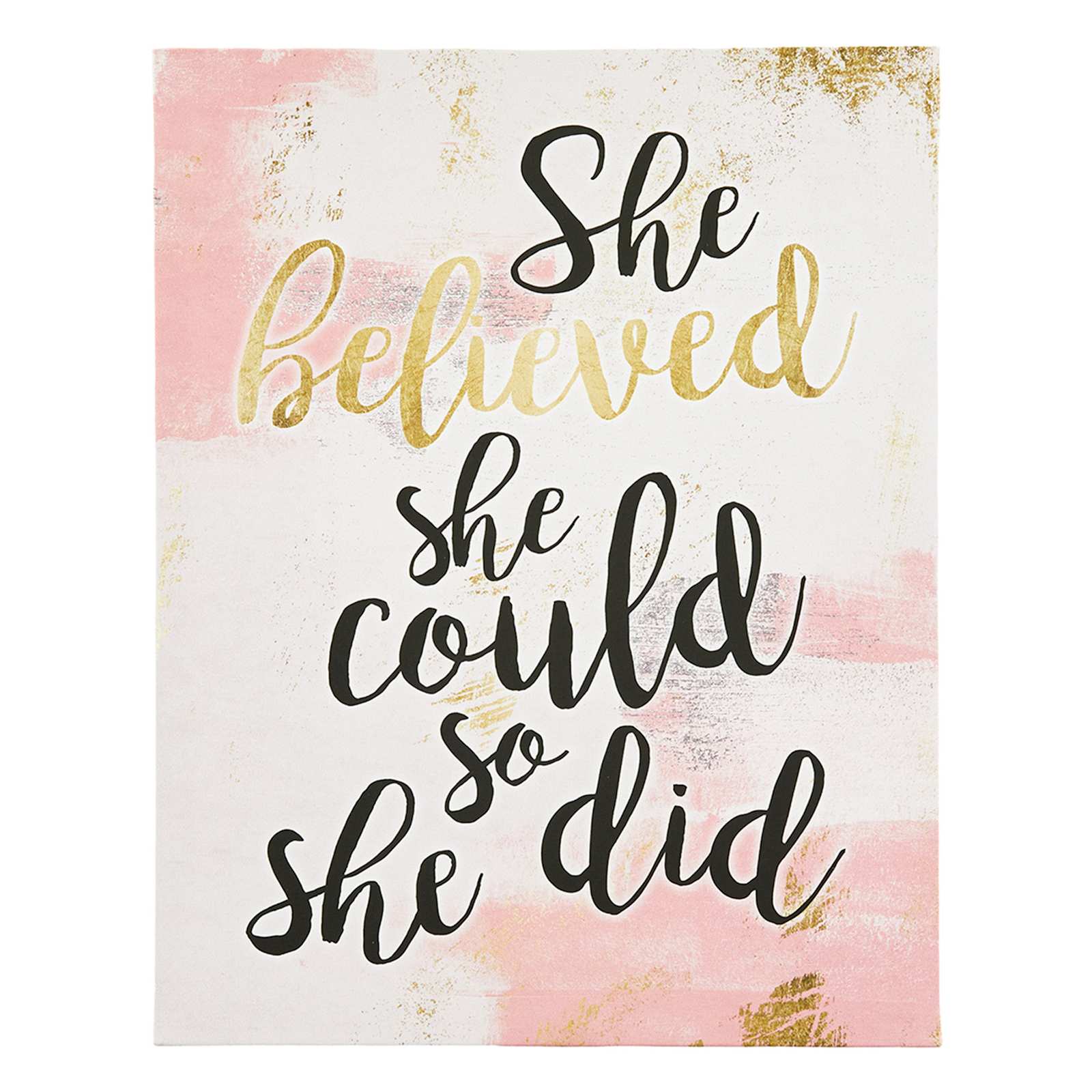She Believed She Could so She Did Canvas Wall Sign, 11x14