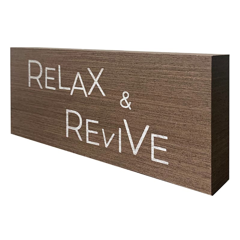 Relax & Revive Block Sign, 10x4